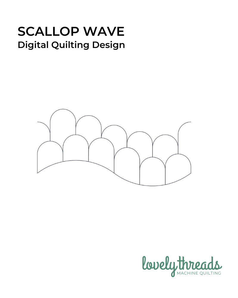Scallop Wave – Lovely Threads Quilts